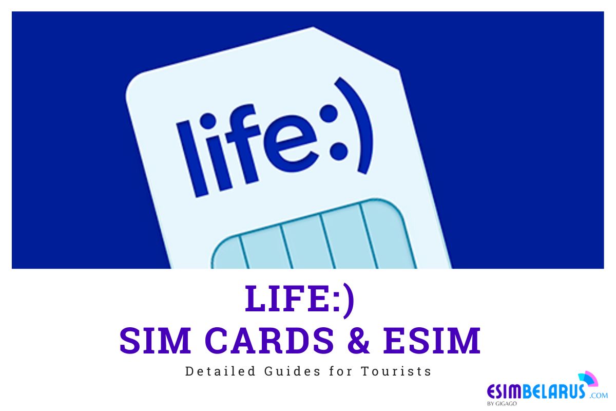 life Belarus SIM Cards: Best Guide for Tourists in 2024